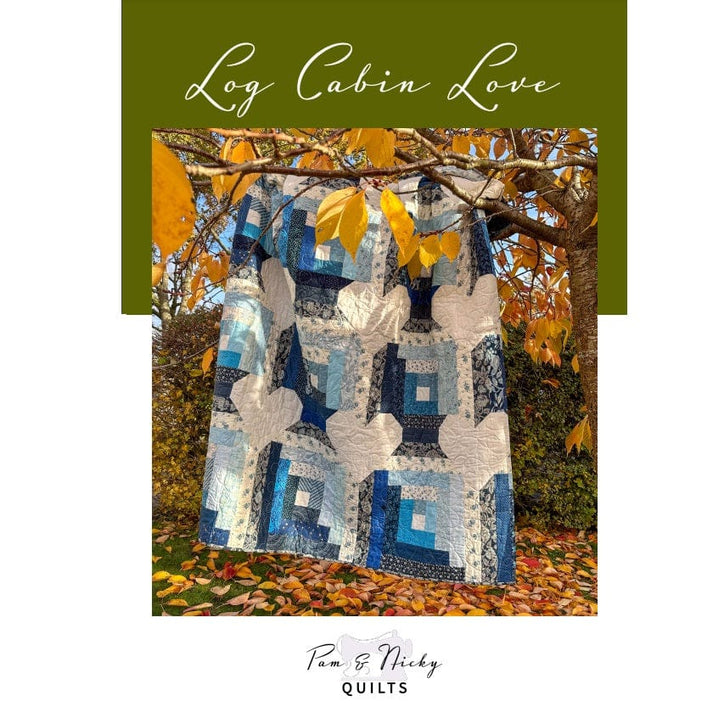 Log Cabin Love Quilt by Pam and Nicky Lintott Pattern Download